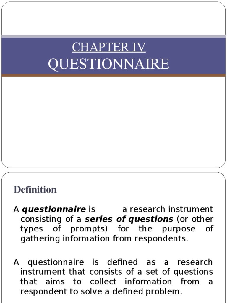 Ch-4 Questionnaire | PDF | Questionnaire | Survey Methodology