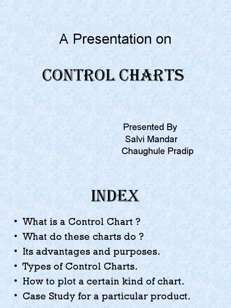 A Presentation On: Control Charts | PDF | Engineering Tolerance | Analysis