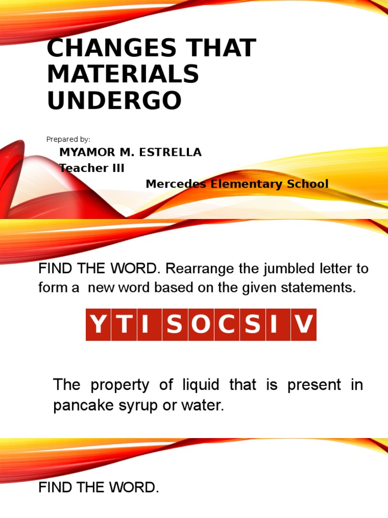 L.11 Changes That Materials Undergo | PDF | Ice | Phase (Matter)