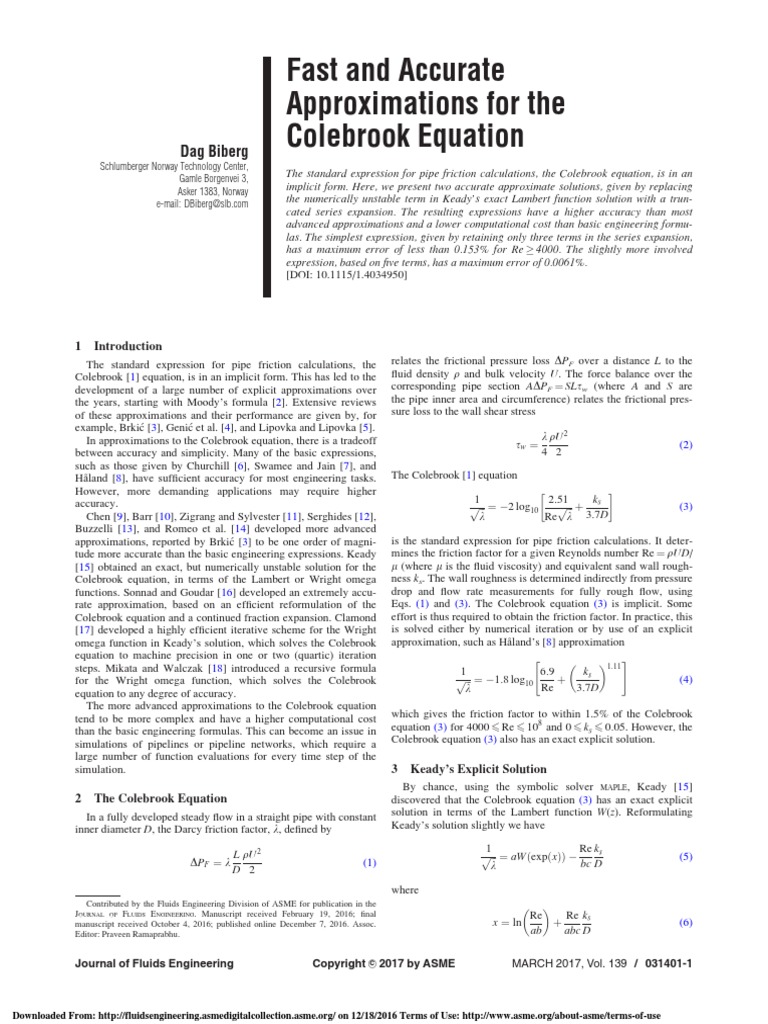 Fast and Accurate Approximations For The Colebrook Equation, Dag Biberg ...