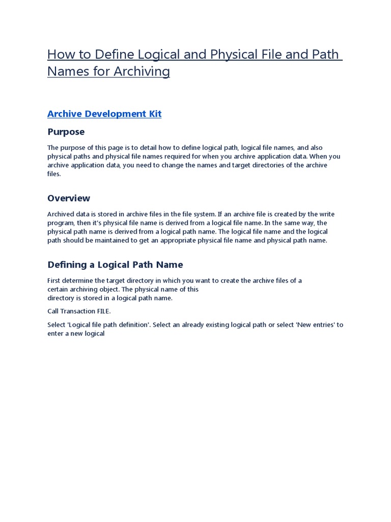 How To Define Logical and Physical File and Path Names For Archiving ...