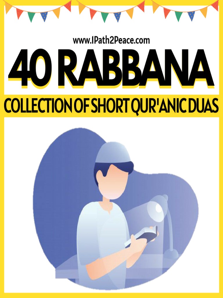 Fourty (40) Rabbana Duas PDF | PDF | Prophets And Messengers In Islam ...