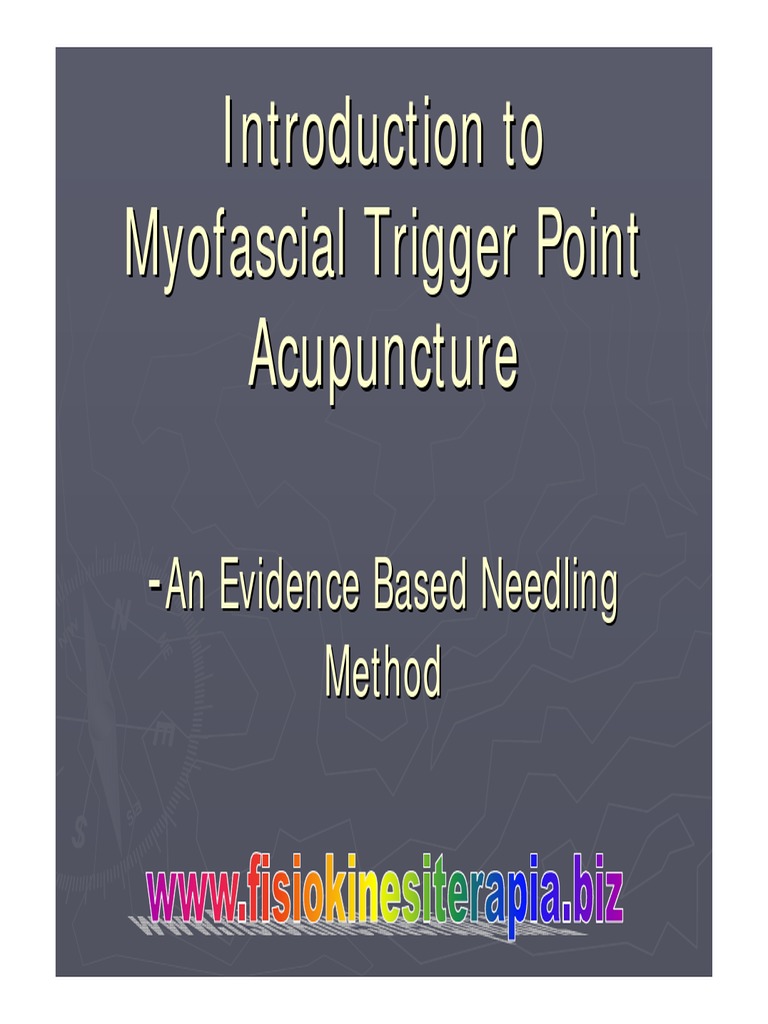 Introduction To Myofascial Trigger Point Acupuncture | PDF ...