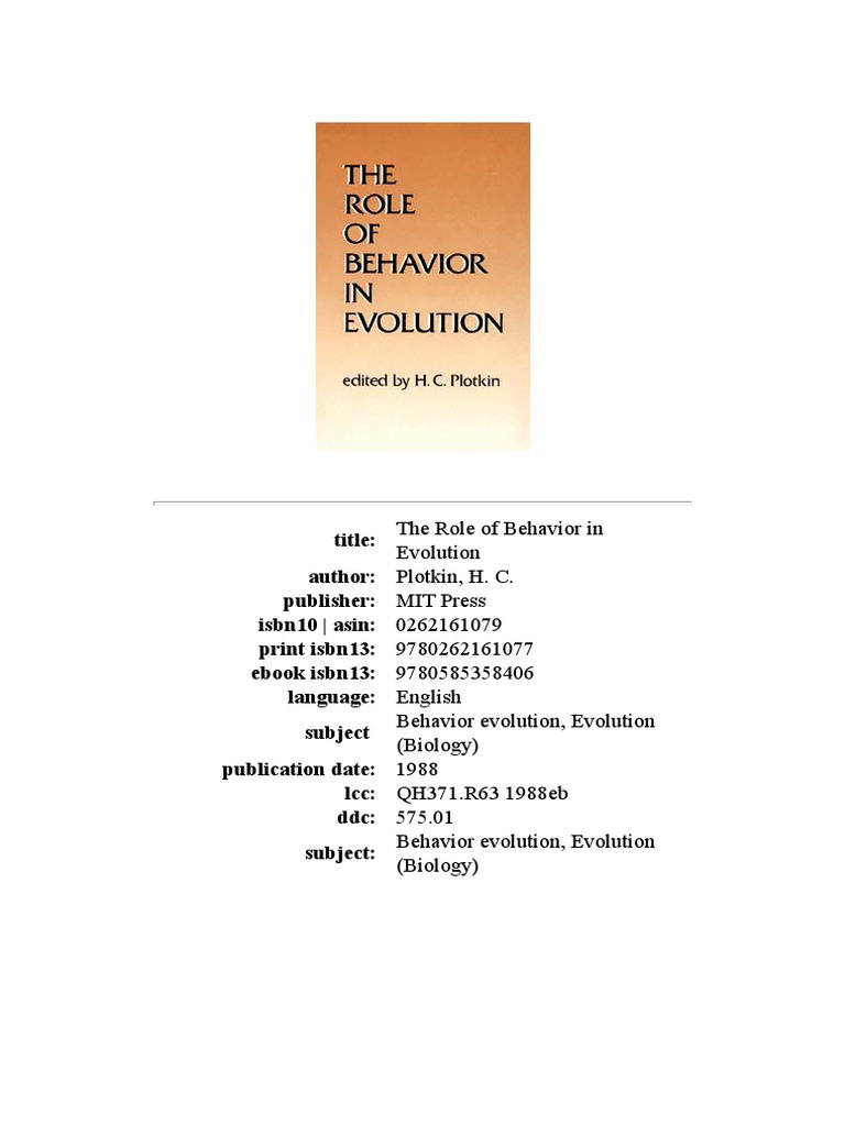 Henry C. Plotkin (Editor) - The Role of Behavior in Evolution - MIT ...