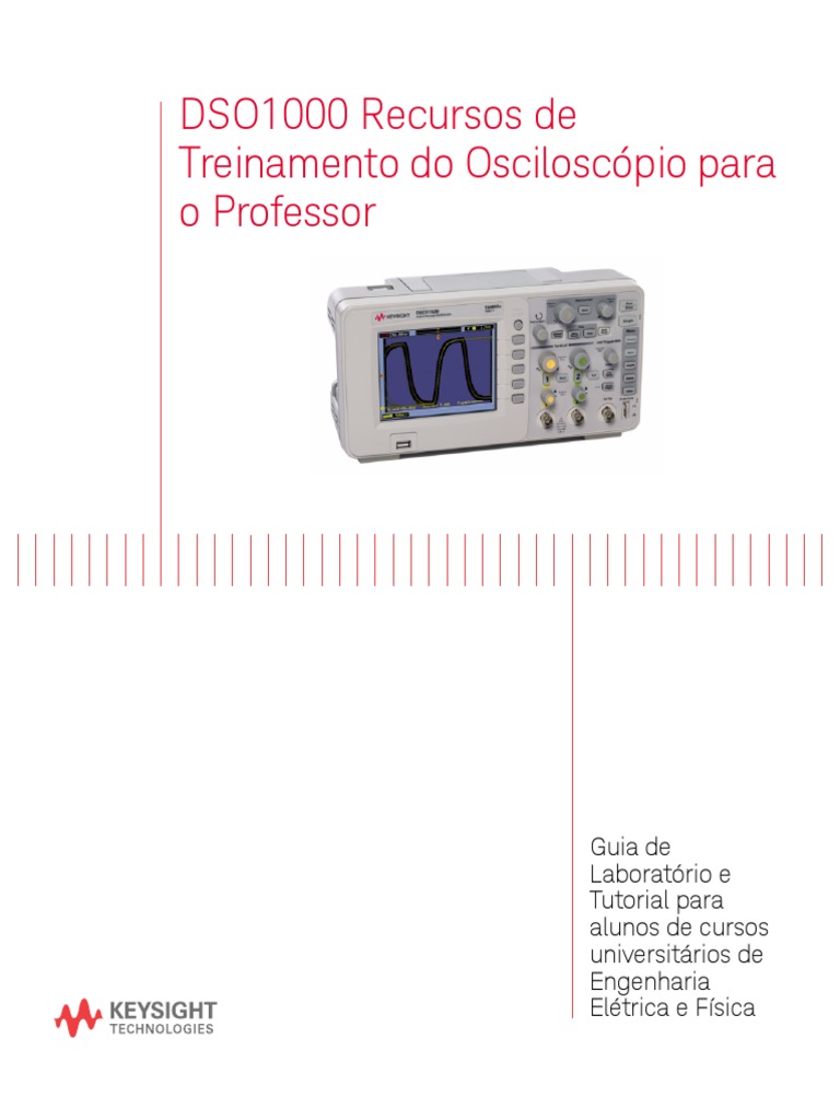 Treinamento Do Osciloscopio DSO1000 PDF | PDF | Impedância elétrica ...