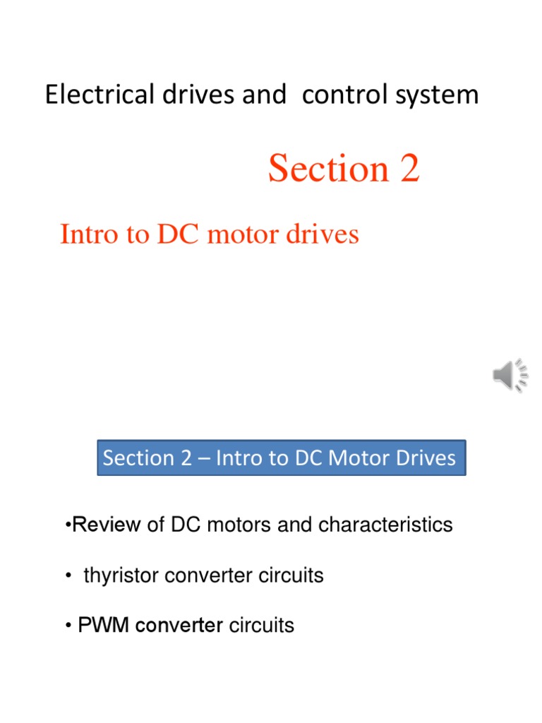 Section 2 Intro To DC Motor Drives | PDF | Rectifier | Capacitor