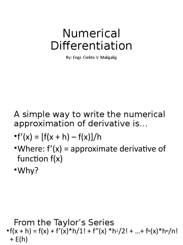 A Concise Explanation of Numerical Differentiation Techniques Using Taylor Series Expansions ...