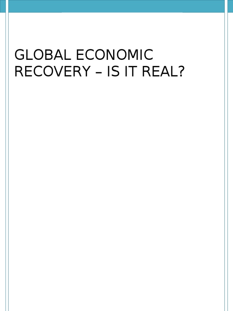 Global Economic Recovery | PDF | Financial Crisis Of 2007–2008 | Recession