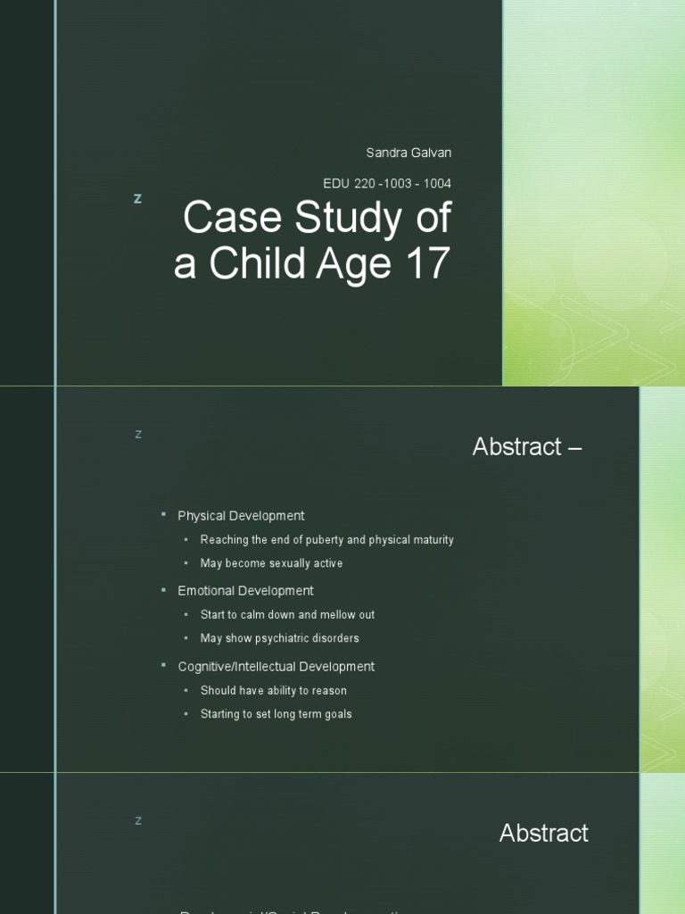 Case Study of A Child Age 17 | PDF | Adolescence | Mental Disorder
