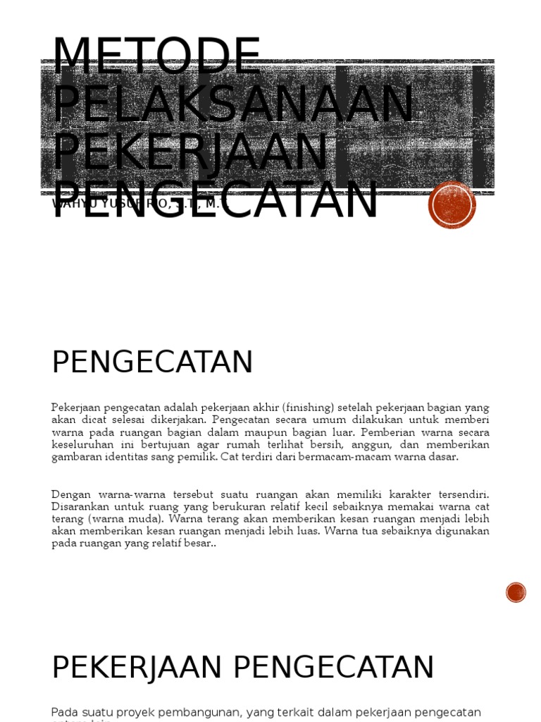Metode Pengecatan dan Teknik Pelaksanaan | PDF | Seni | Teknologi ...
