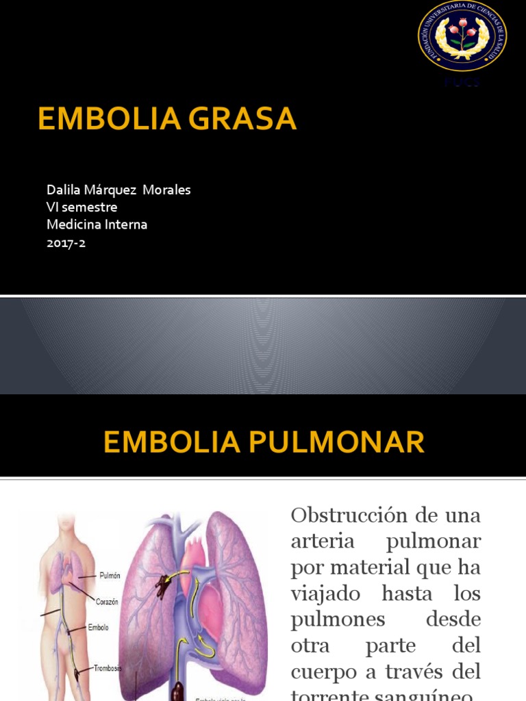 Embolia Grasa Diapos | PDF | Embolia | Medicina CLINICA