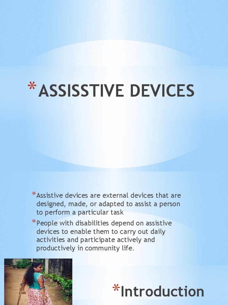 Assisstive Devices | PDF | Disability | Prosthesis