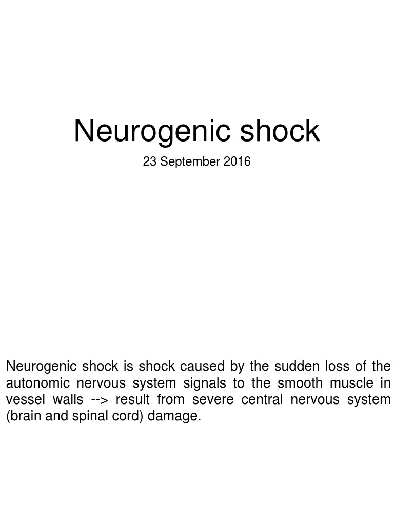 Neurogenic Shock: 23 September 2016 | PDF | Shock (Circulatory ...