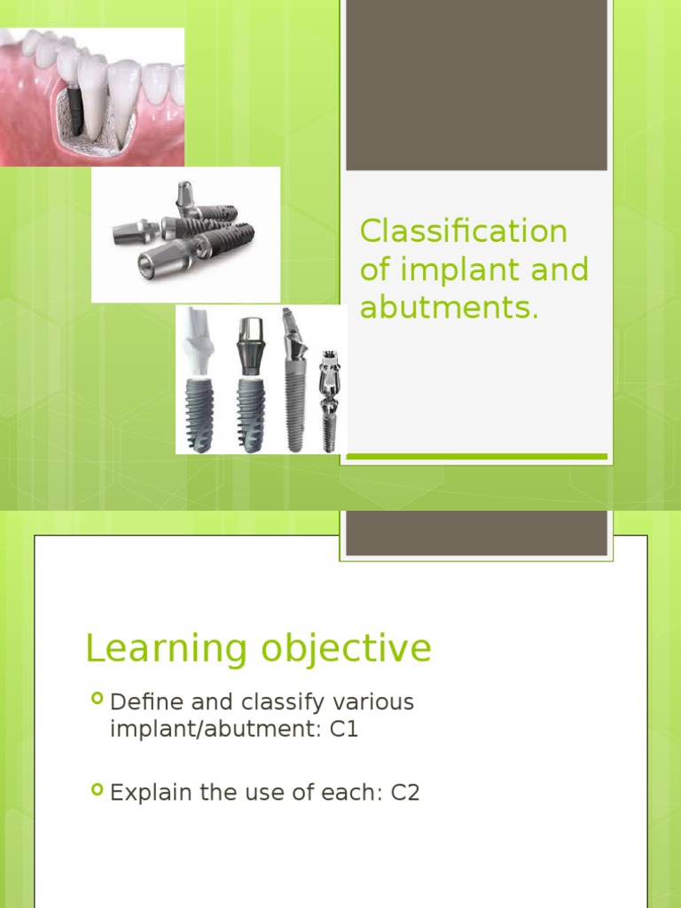 Classification of Implant and Abutments | PDF | Dental Implant | Mouth