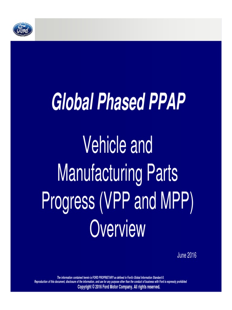 Global Phased PPAP: Vehicle and Manufacturing Parts Progress (VPP and ...
