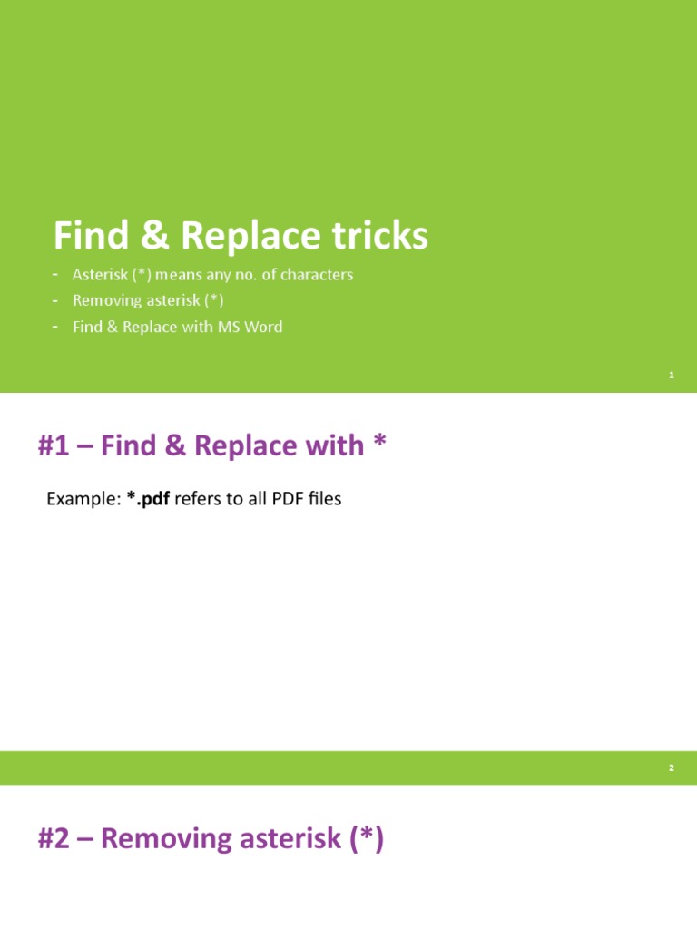 Find & Replace Tricks: - Asterisk ( ) Means Any No. of Characters ...