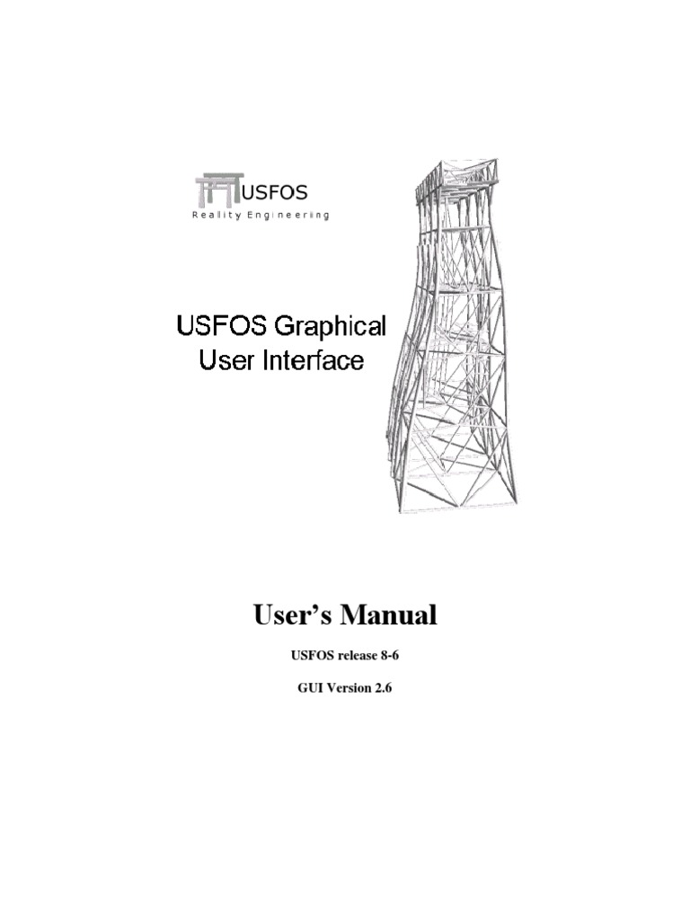 User's Manual: USFOS Release 8-6 GUI Version 2.6 | PDF | Command Line Interface | Graphical User ...