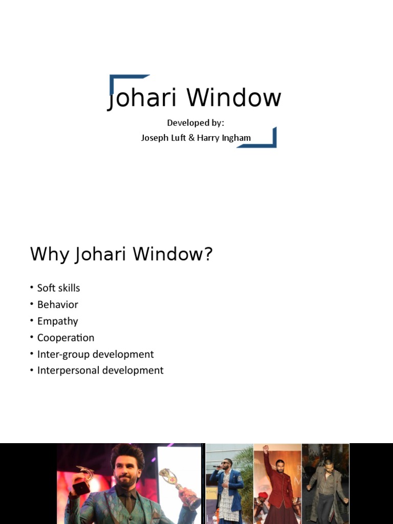 Johari Window: Developed By: Joseph Luft & Harry Ingham | PDF