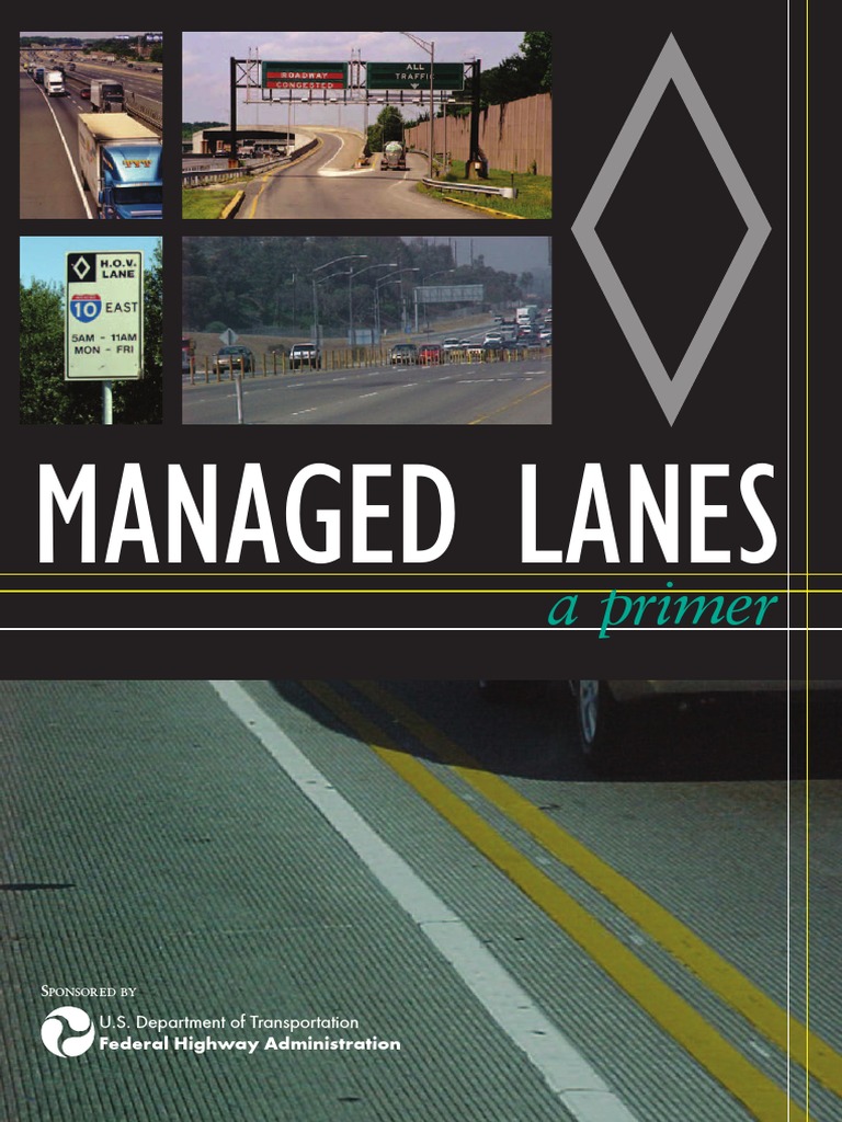 Managed Lanes Primer PDF | PDF | Road Transport | Transport