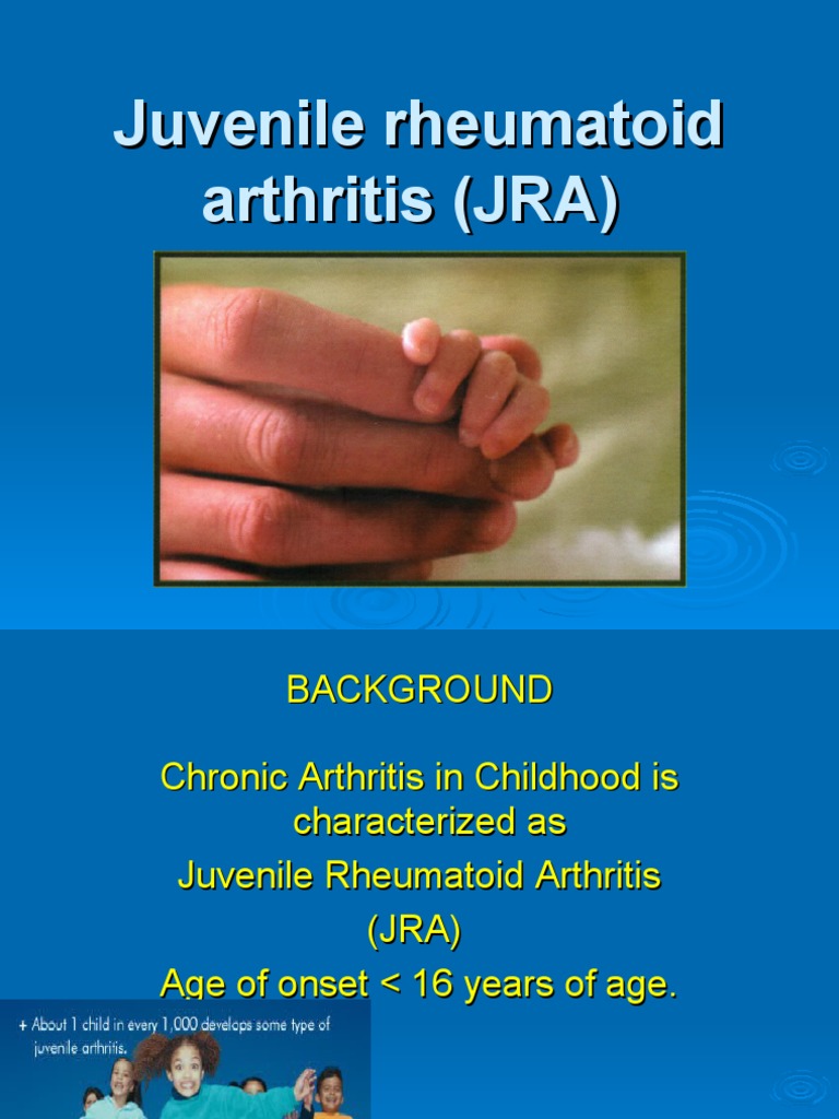 Juvenile Rheumatoid Arthritis (JRA) | PDF | Immune System | Aging ...