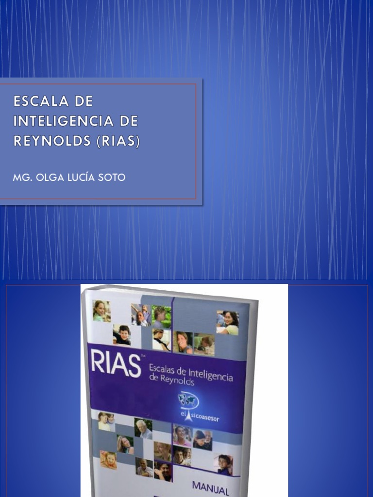 Descripción del RIAS (Reynolds Intelligence Assessment Scales), una ...