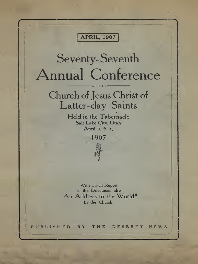 LDS General Conference Report Talks From 1907 | PDF | The Church Of ...