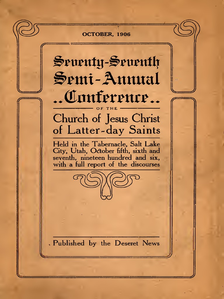 LDS Conference Report 1906 Semi-Annual | PDF | Joseph Smith | The ...