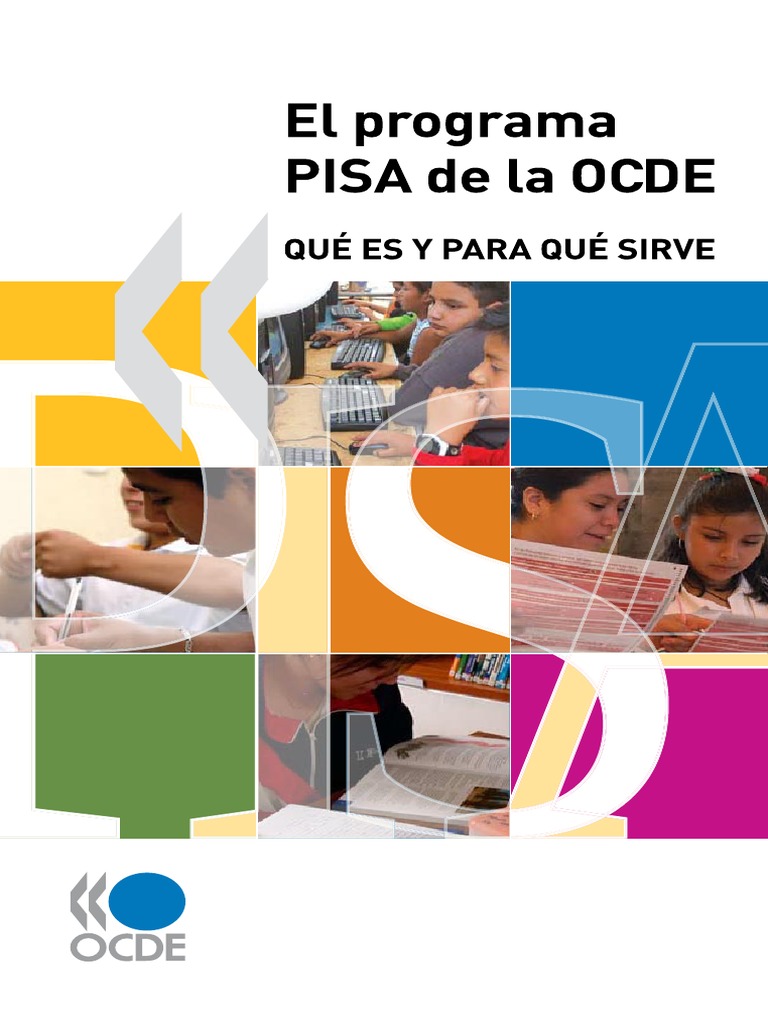 El Programa PISA de La OCDE. Qué Es y para Qué Sirve | PDF | Programa ...