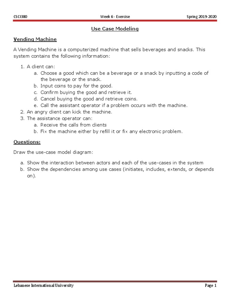 Use Case Modeling Vending Machine: CSCI380 Week 6 - Exercise Spring 2019-2020 | PDF | Use Case ...
