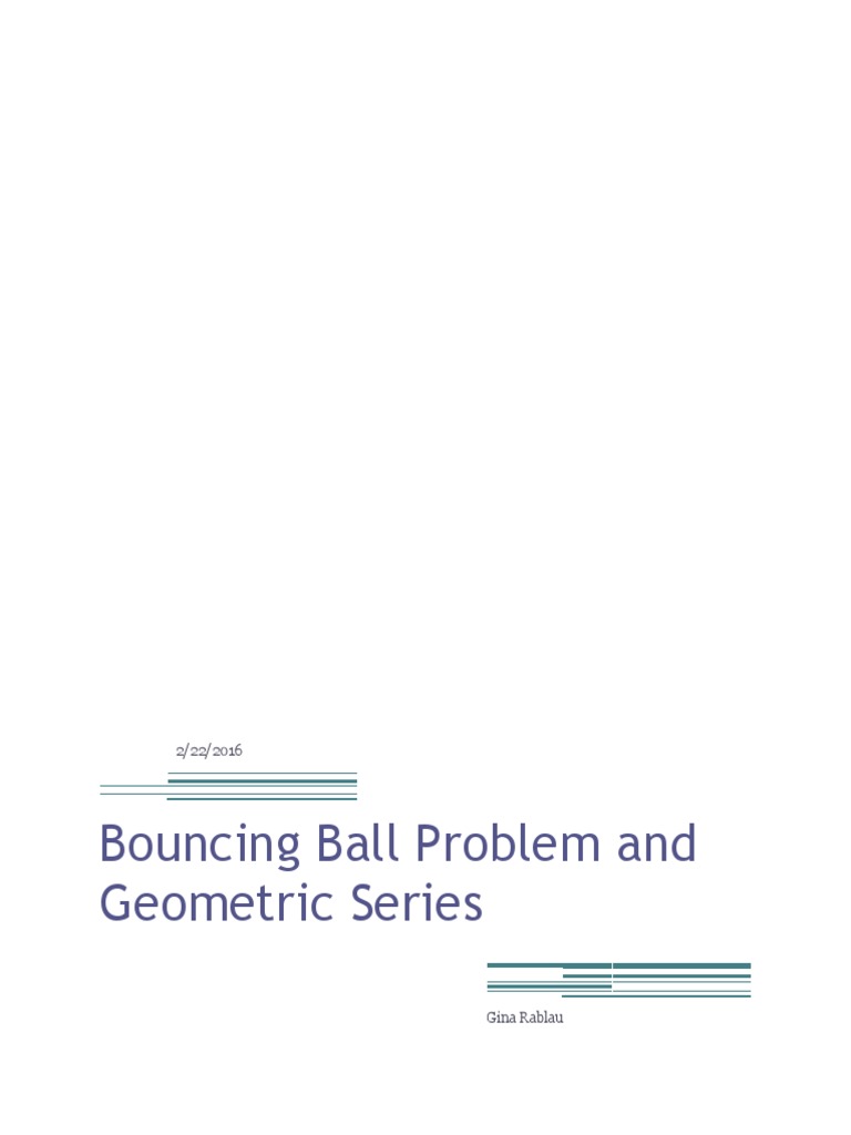 The Bouncing Ball Problem: Modeling Vertical Motion with Geometric ...