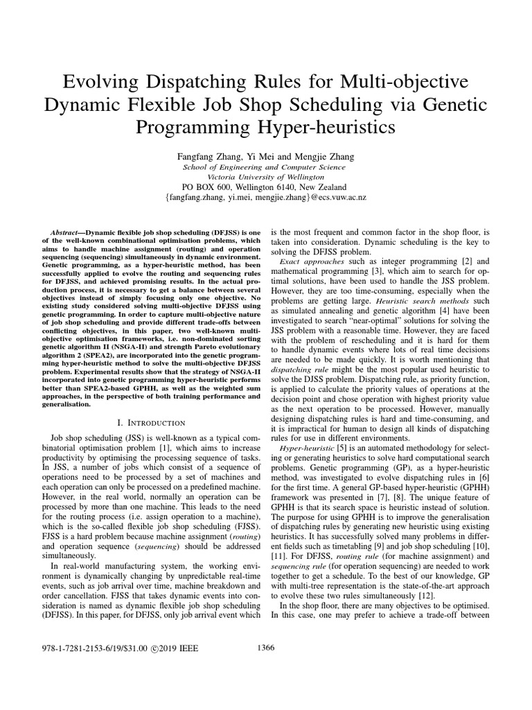 Evolving Dispatching Rules For Multi Objective Dynamic Flexible Job Shop Scheduling Via Genetic