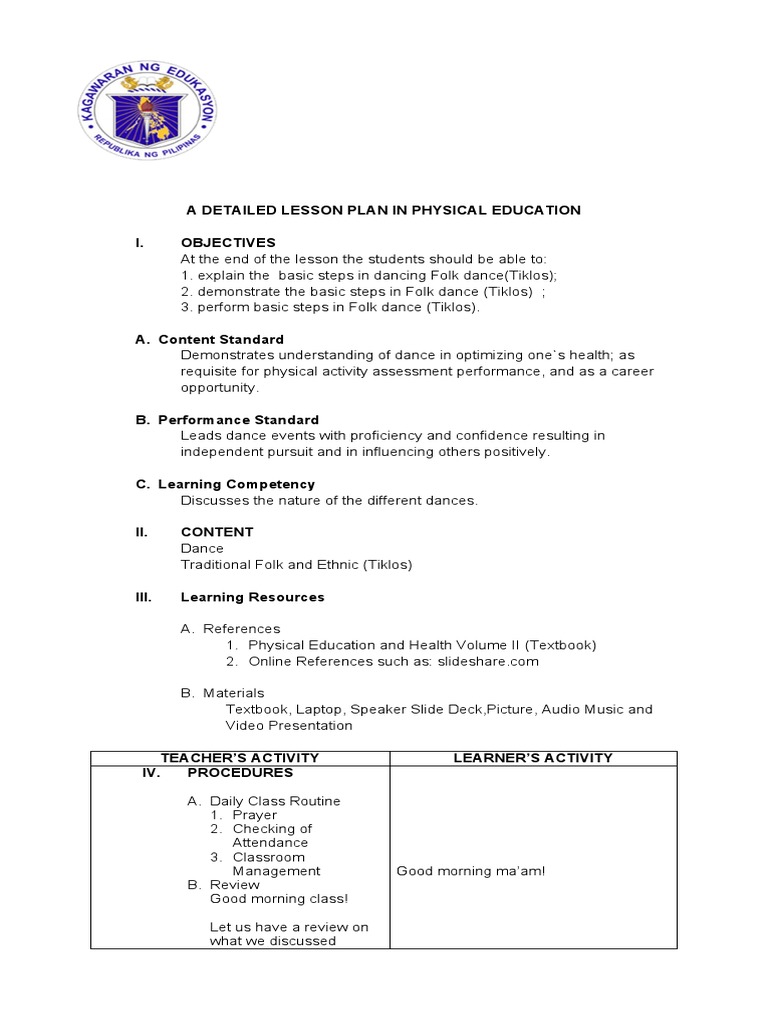 A Detailed Lesson Plan in Physical Education I. Objectives | PDF ...
