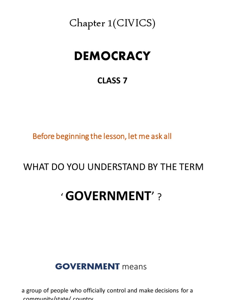Chapter 1 (CIVICS) : Democracy | PDF | Monarchy | Liberty