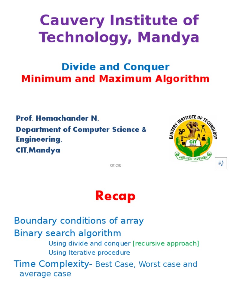 Cauvery Institute of Technology, Mandya: Divide and Conquer | PDF | Time Complexity | Algorithms
