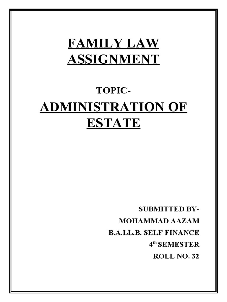 Family Law Assignment: Topic | PDF | Probate | Executor