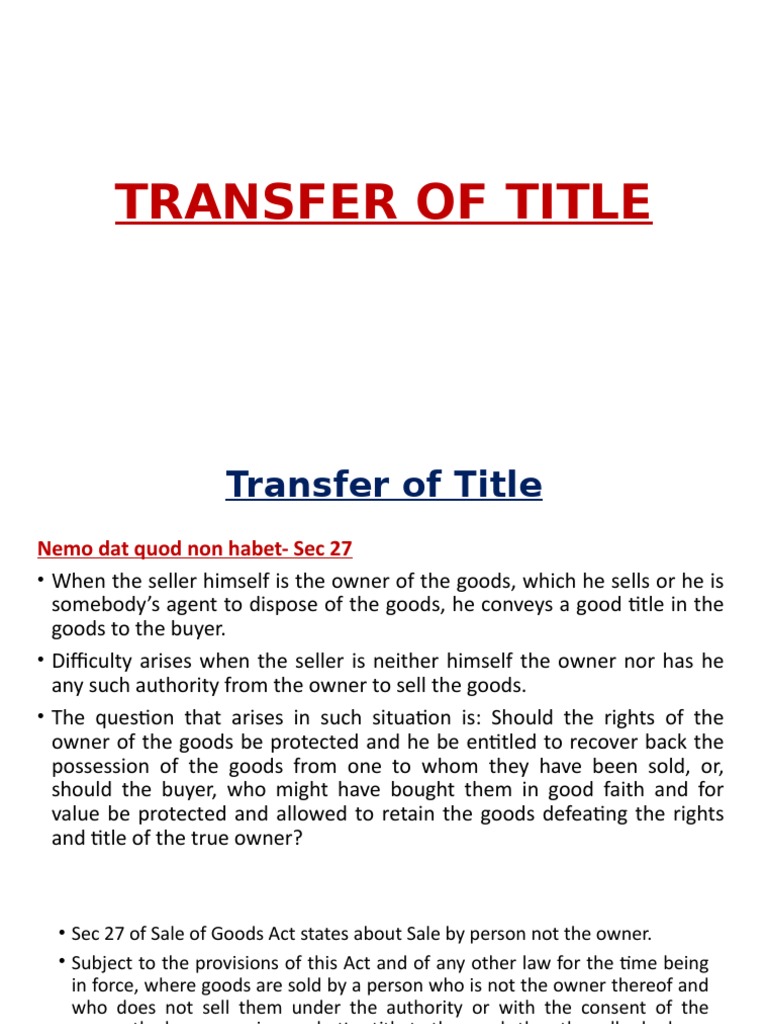 Transfer of Title in Sale of Goods | PDF | Sales | Conversion (Law)