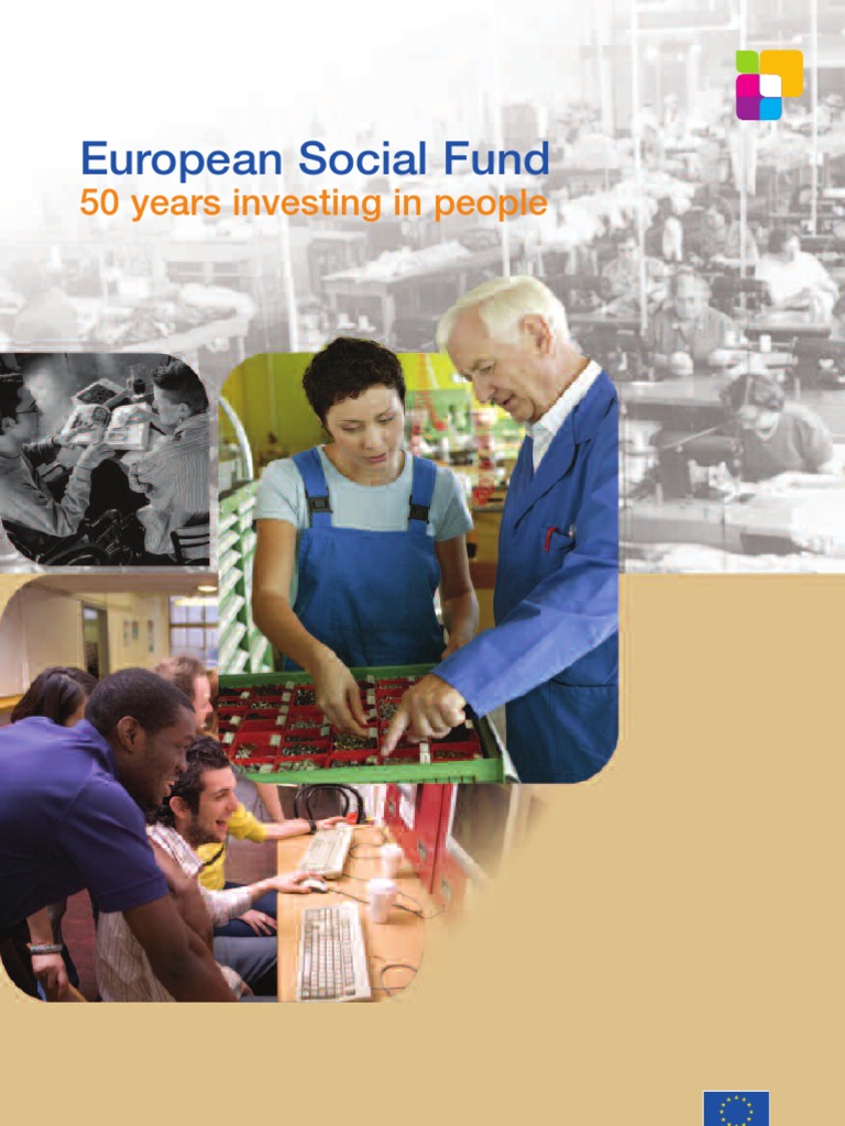 European Social Fund: 50 Years Investing in People | PDF | Unemployment ...