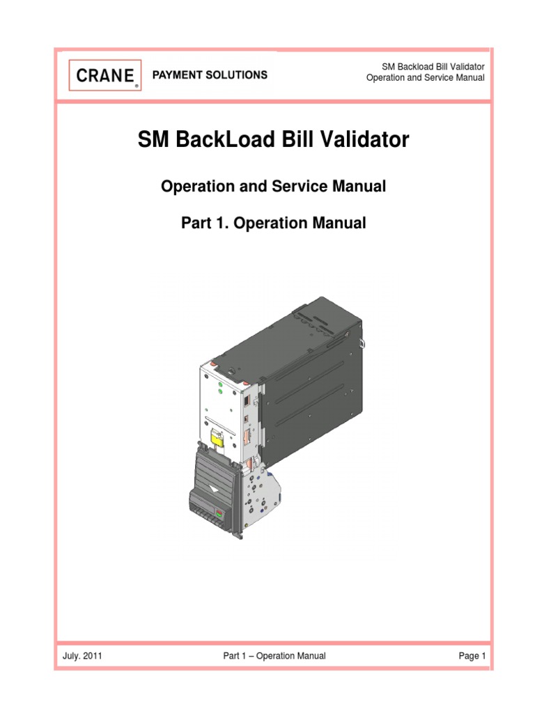 SM Backload Bill Validator: Operation and Service Manual Part 1 ...