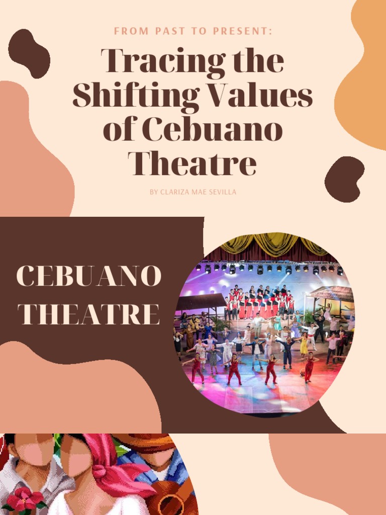 Cebuano Theatre: Evolving Values | PDF