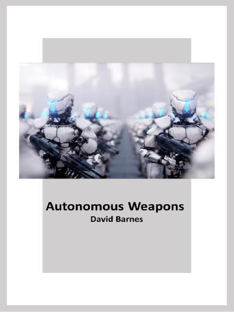 Autonomous Weapons PDF | PDF