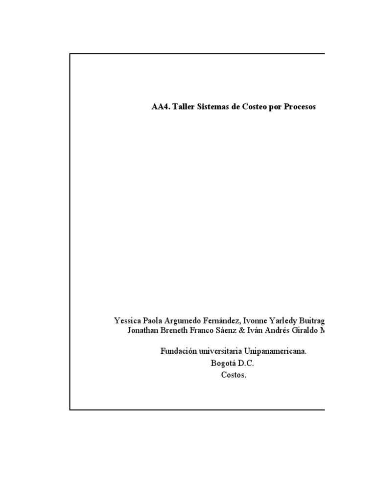 S3 AA4 COSTOS (Taller Sistema de Costeo Por Procesos) . | PDF | Inventario | Industrias