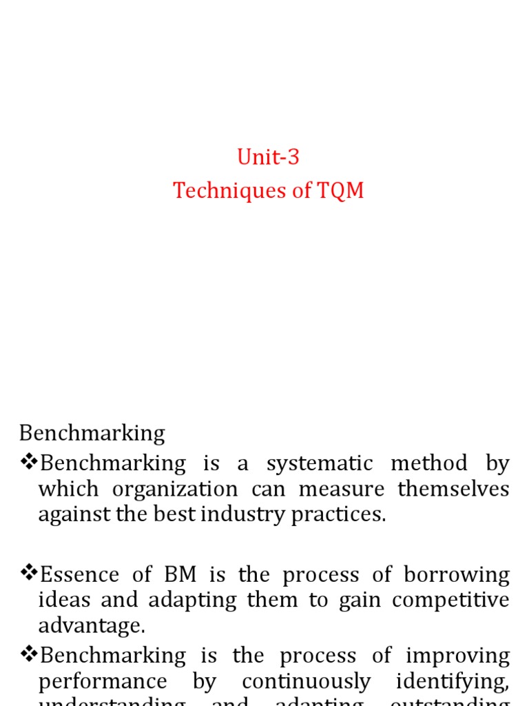 Unit-3 Techniques of TQM | PDF | Benchmarking | Strategic Management