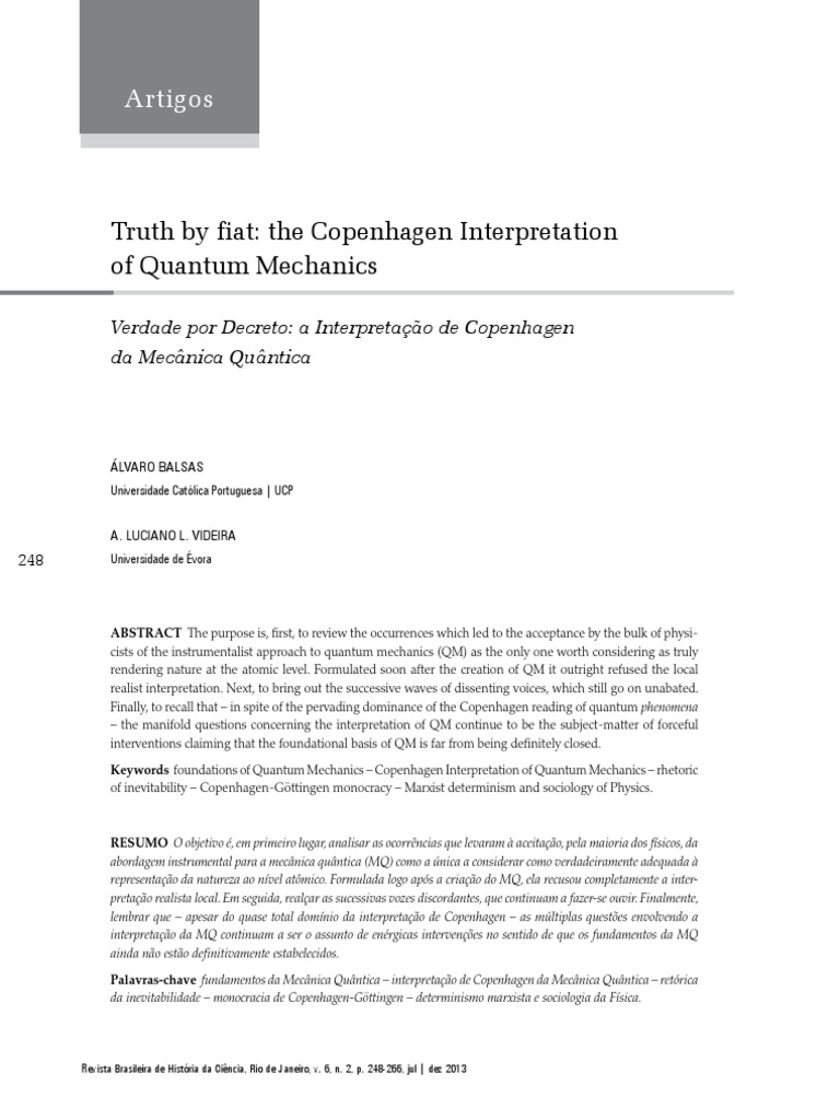 Truth by Fiat - The Copenhagen Interpretation of Quantum Mechanics ... Truth by Fiat - The Copenhagen Interpretation of Quantum Mechanics ...