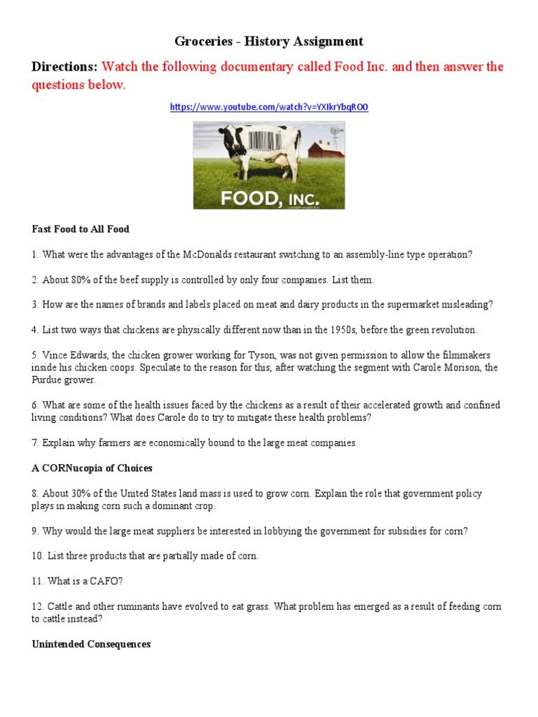 Watch The Following Documentary Called Food Inc. and Then Answer The ...