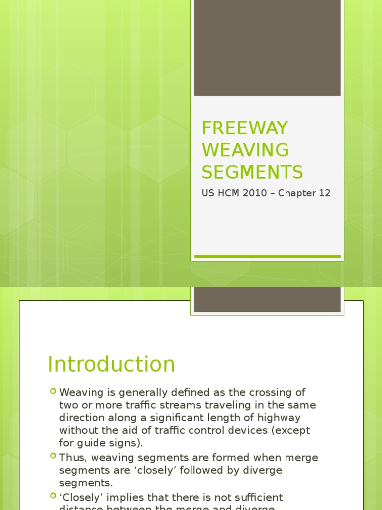 Weaving Segments in Highway Design | PDF | Interchange (Road ...