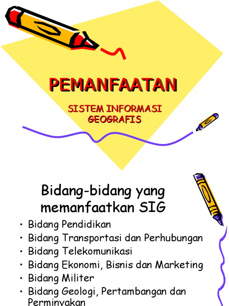 Pemanfaatan Sig | PDF | Teknologi & Rekayasa