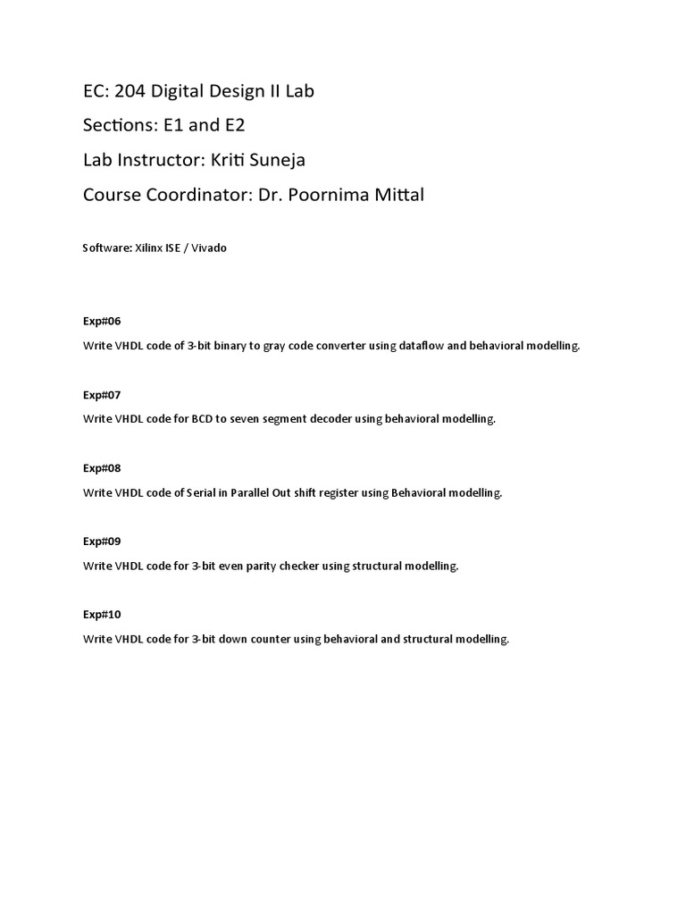 EC: 204 Digital Design II Lab Sections: E1 and E2 Lab Instructor: Kriti ...