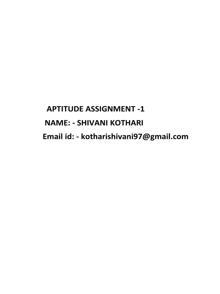 Aptitude Assignment - 1 Name: - Shivani Kothari | PDF