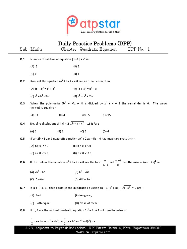 Daily Practice Problems (DPP) : Sub: Maths Chapter: Quadratic Equation ...