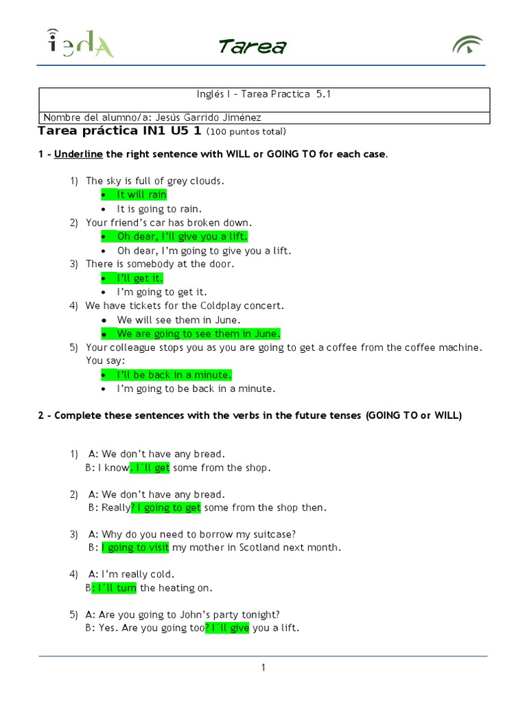 Tarea Práctica IN1 U5 1: 1 - Underline The Right Sentence With WILL or GOING TO For Each Case ...